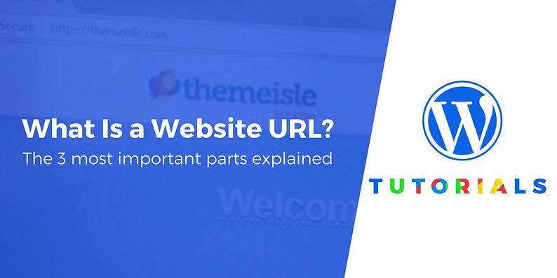 what-is-a-website-url-the-3-most-important-parts-explained