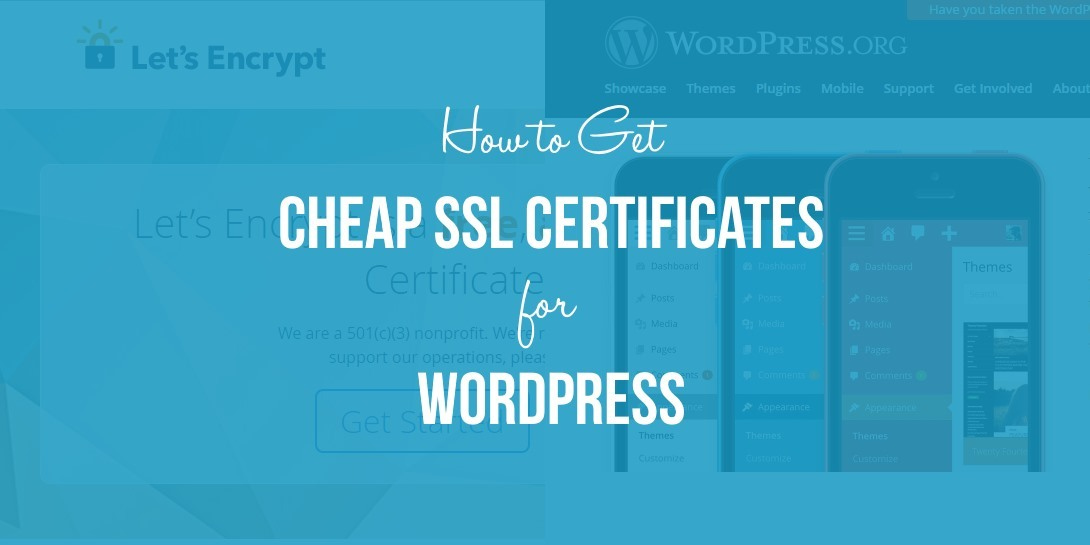 How to Get Cheap or Even Free SSL Certificates for WordPress
