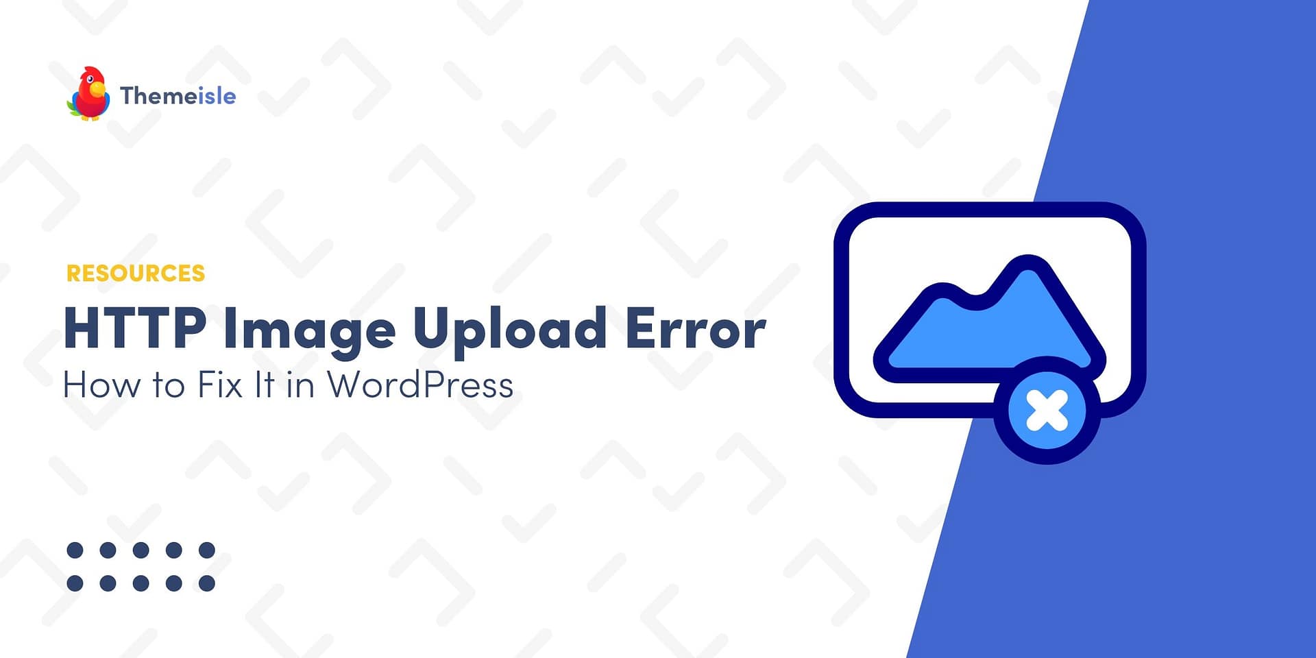 12 Ways to Fix the HTTP Image Upload Error in WordPress