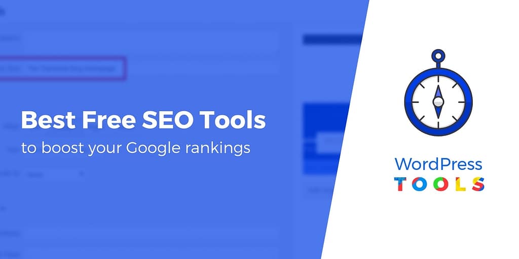 7 Free SEO Tools for WordPress to Boost Google Rankings