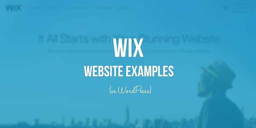 11 Wix Website Examples (+ How They Compare to WordPress)