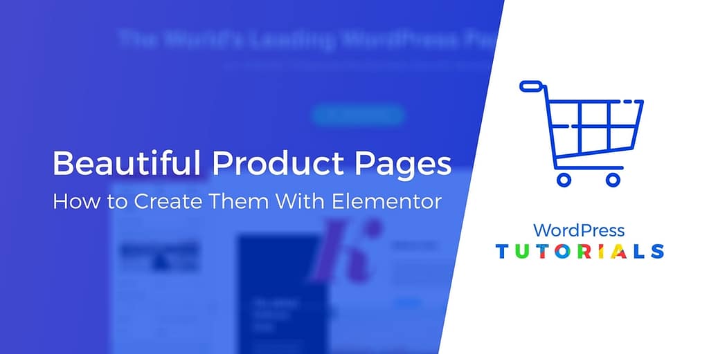 How to Create Beautiful WooCommerce Product Pages