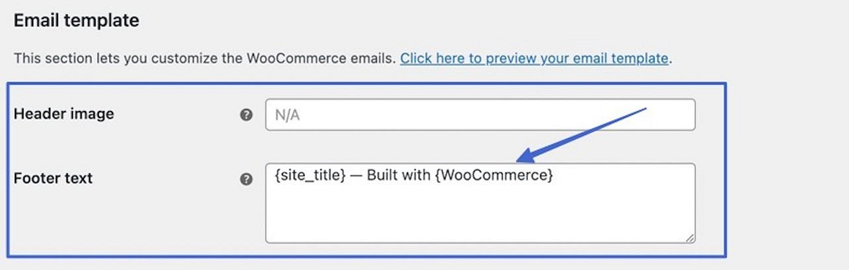 How to Customize WooCommerce Emails + Preview Them Before Send