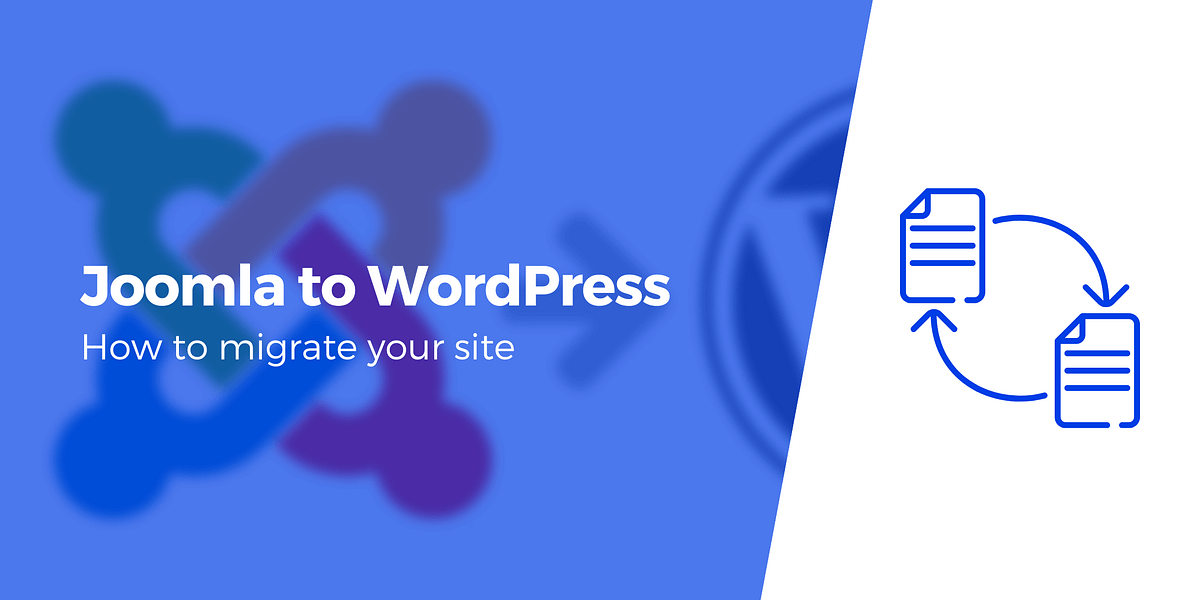How to Migrate Joomla to WordPress (In 3 Simple Steps) | Themeisle