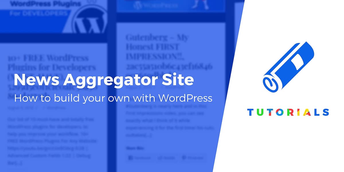 How to Create a WordPress News Aggregator Website (Beginner's Guide)