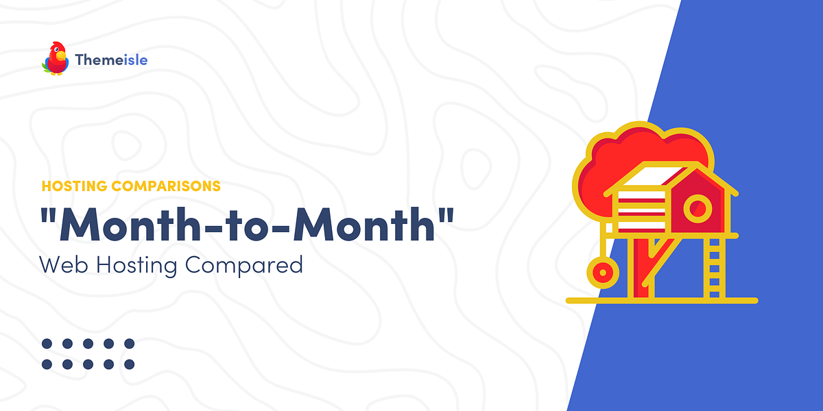 10+ Best "Month-to-Month" Web Hosting Offers Compared