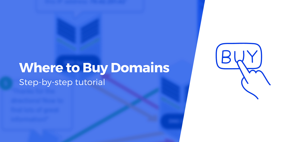 Where to Buy Domains: 5 Best Places and How to Choose a Seller Where to Buy Domains: 5 Best Places and How to Choose a Seller