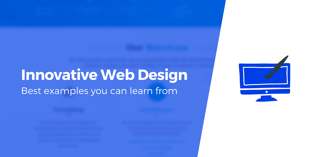 10 Innovative Web Design Examples You Can Learn From