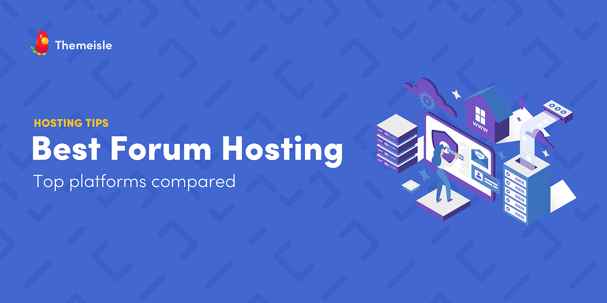 5 Best Forum Hosting Options Compared: Features, Pricing & More