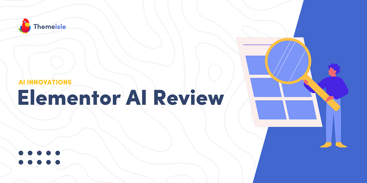 Elementor AI Review: An Introduction for WordPress Users