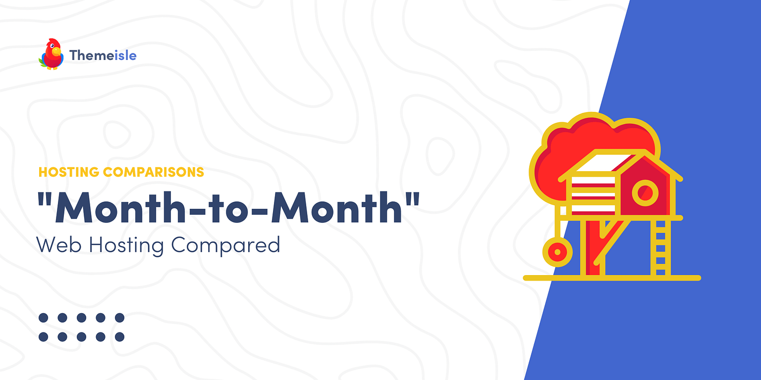 10+ Best "Month-to-Month" Web Hosting Offers Compared
