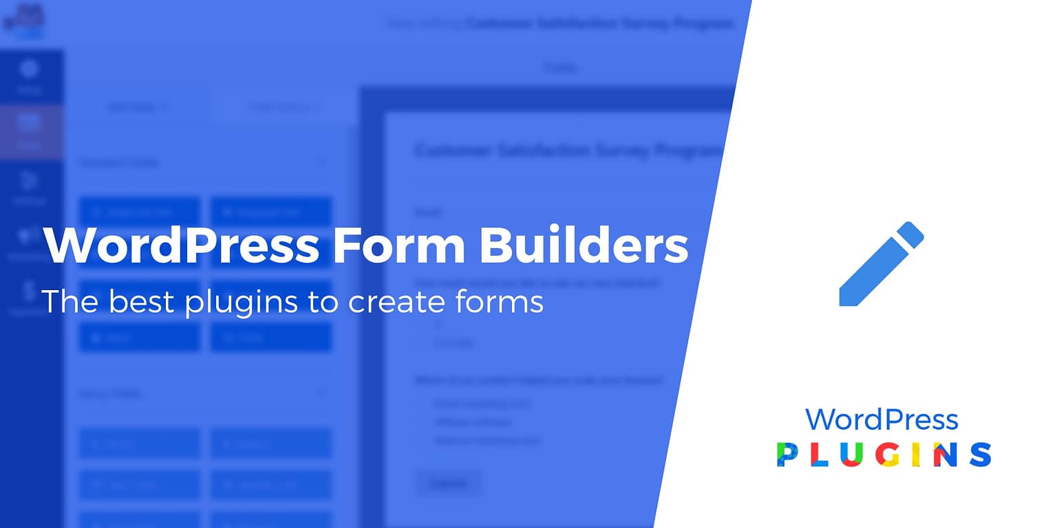 6 Best WordPress Form Builder Plugins (Most Are Free)