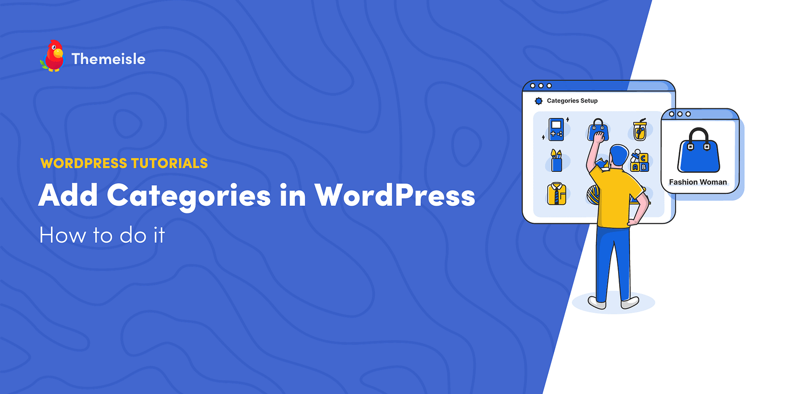 How To Add Categories In Wordpress And Subcategories