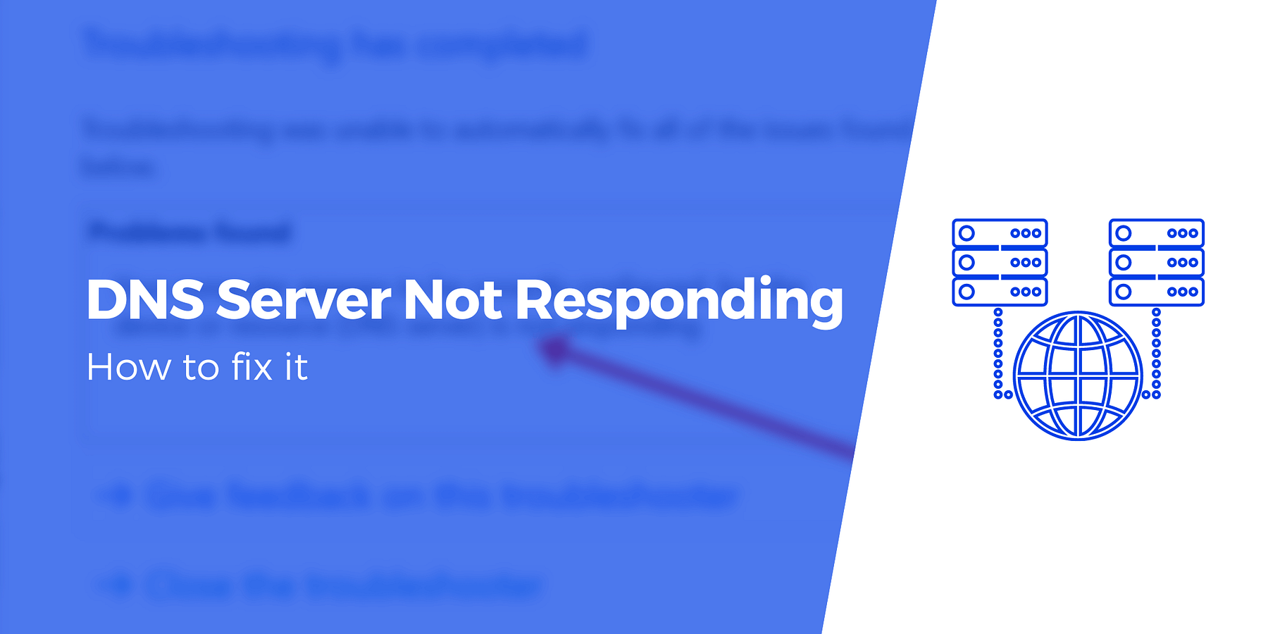 DNS Server Not Responding: How to Fix This Error in WordPress