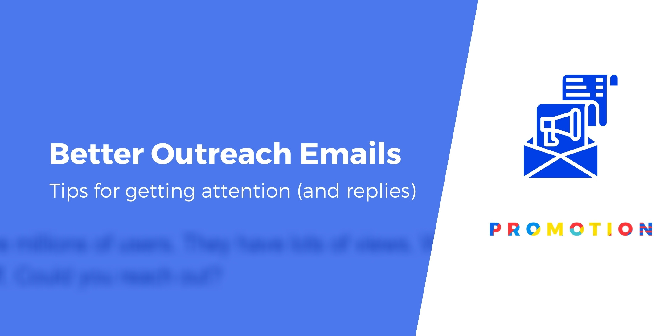 Outreach Emails: 11 Tips to Write Emails That People Actually Respond To