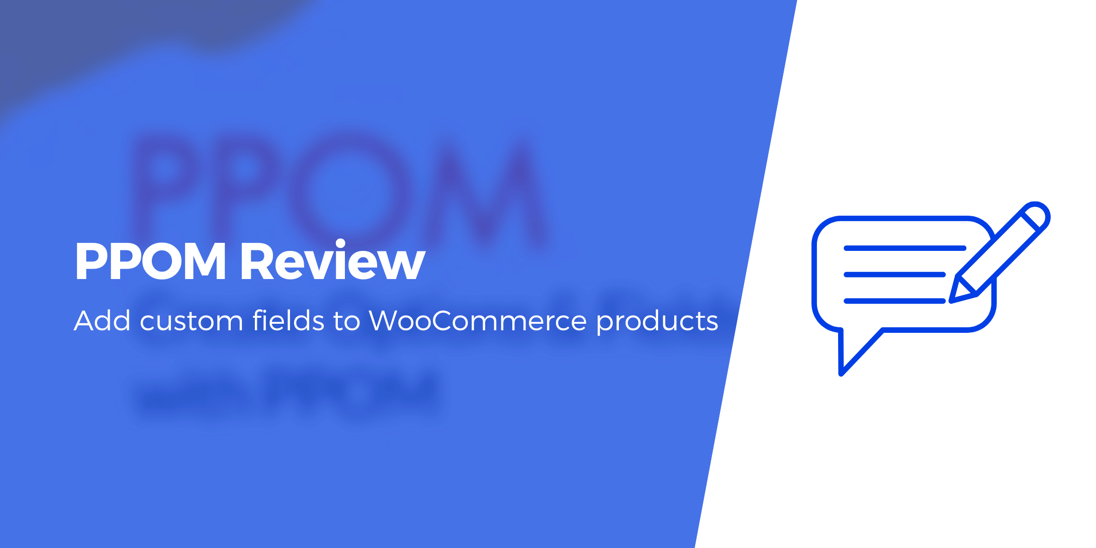 PPOM Review: Need Custom WooCommerce Product Fields?
