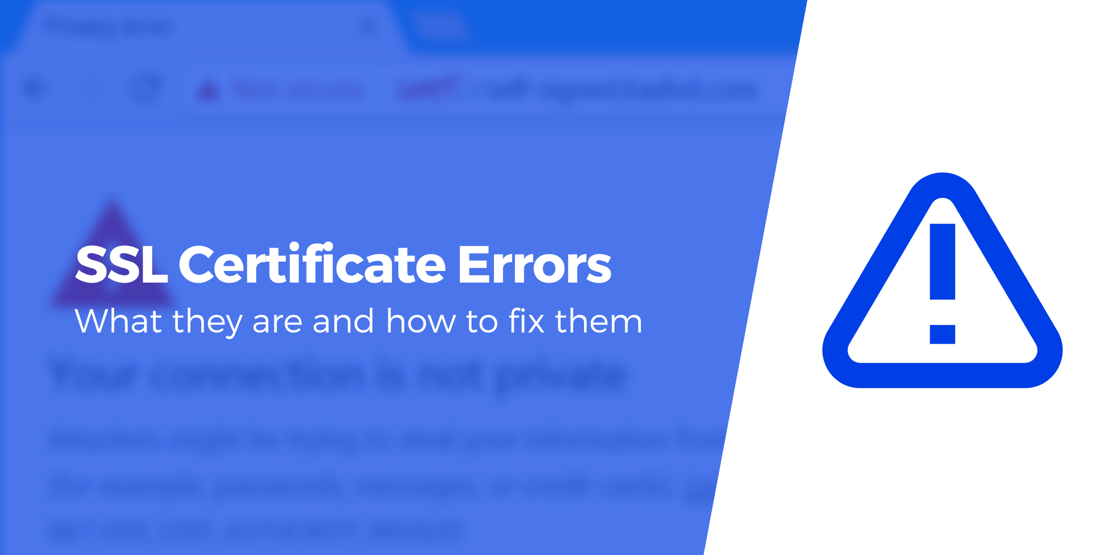 5 Common SSL Certificate Errors (And How to Fix Them)