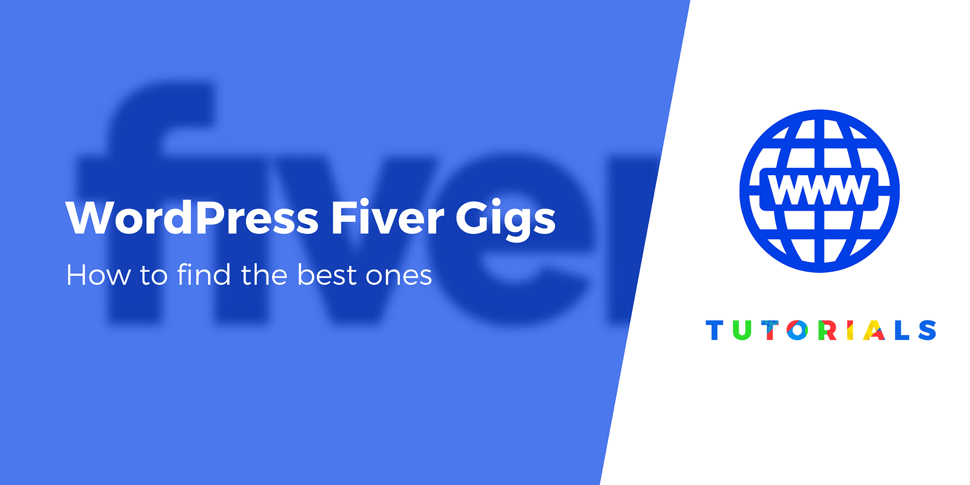 6 Ways Fiverr Can Help You Build a WordPress Website