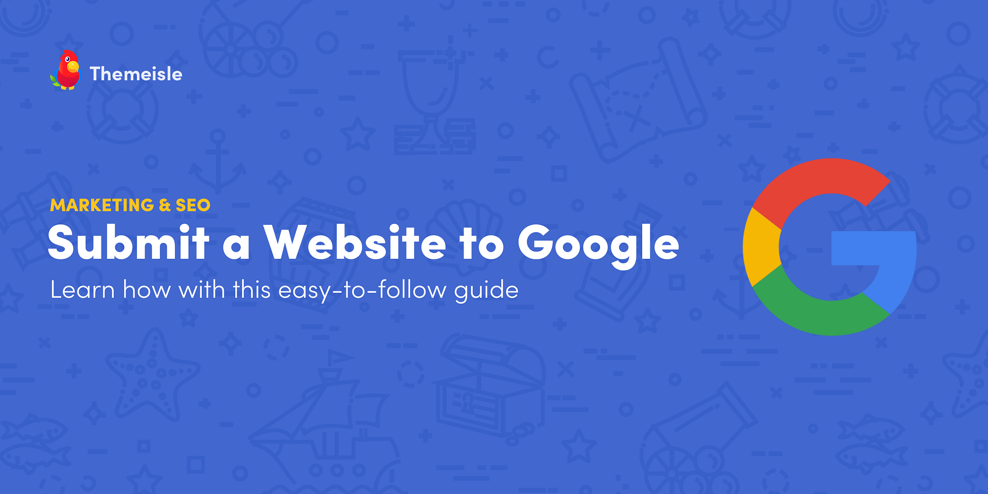 How to Submit Website to Google (Easy Step-by-Step Guide)