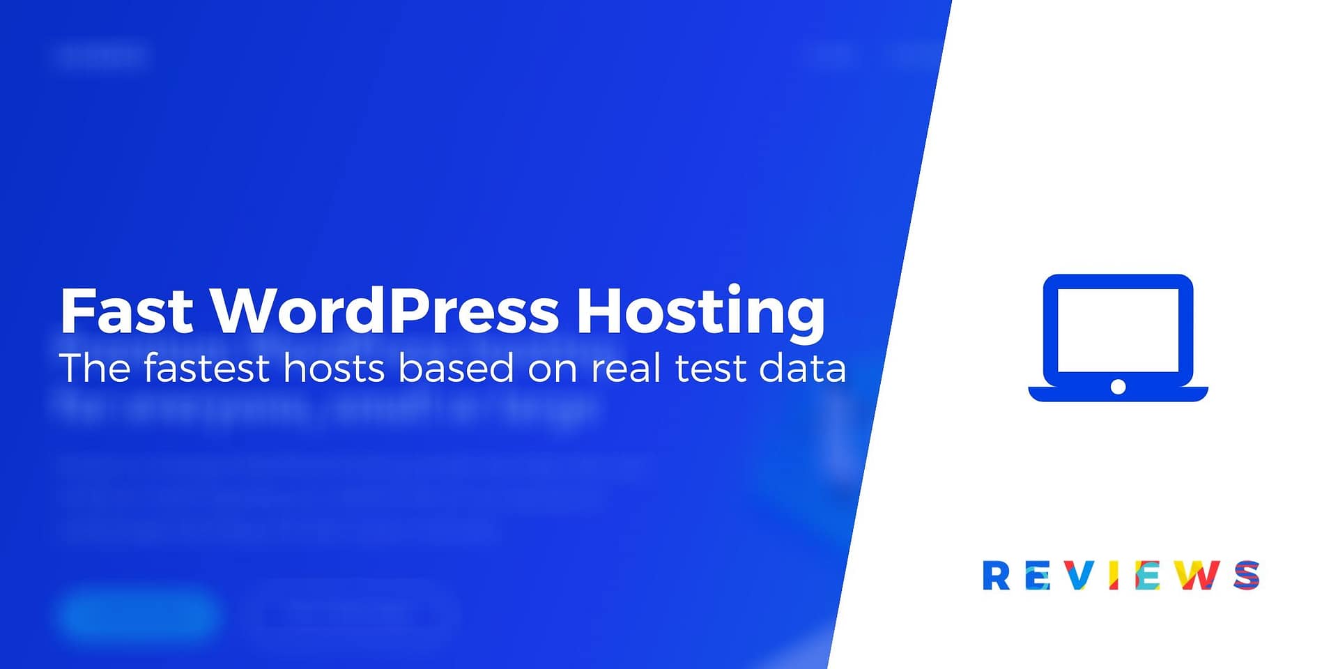 7 Fastest WordPress Hosting Companies Compared