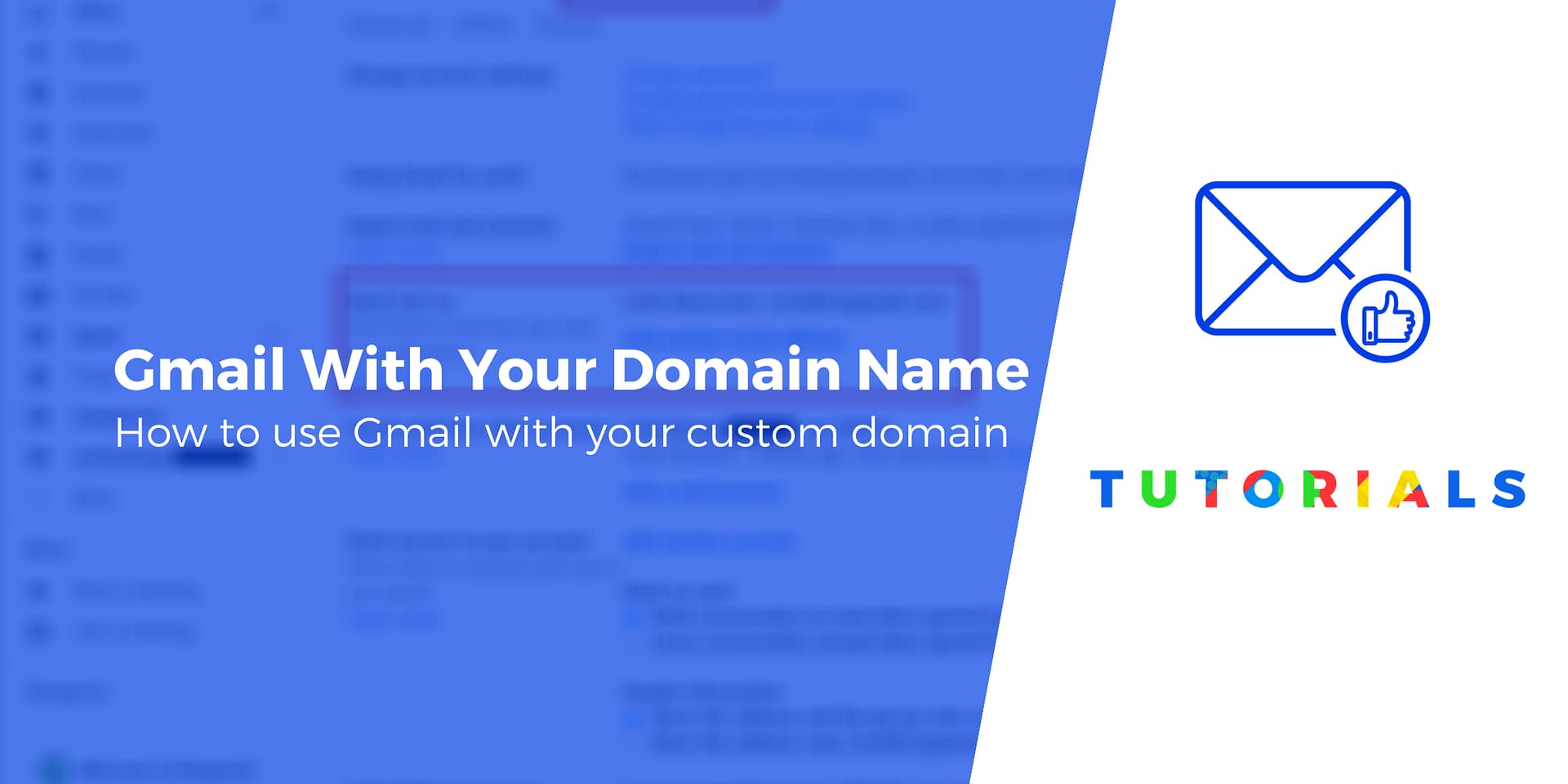 How to Use Gmail With Your Own Domain Name (Free Method)