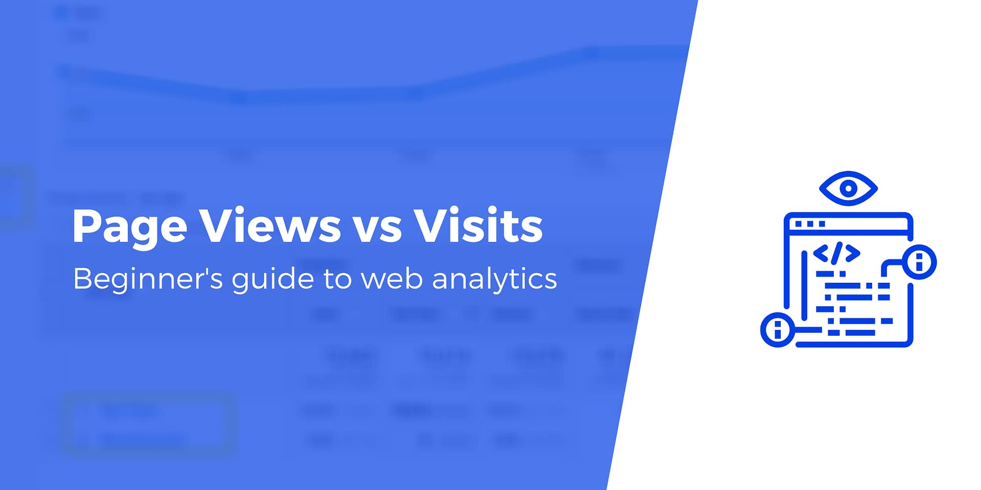 Page Views vs Visits: What's the Difference (Beginner's Guide)?