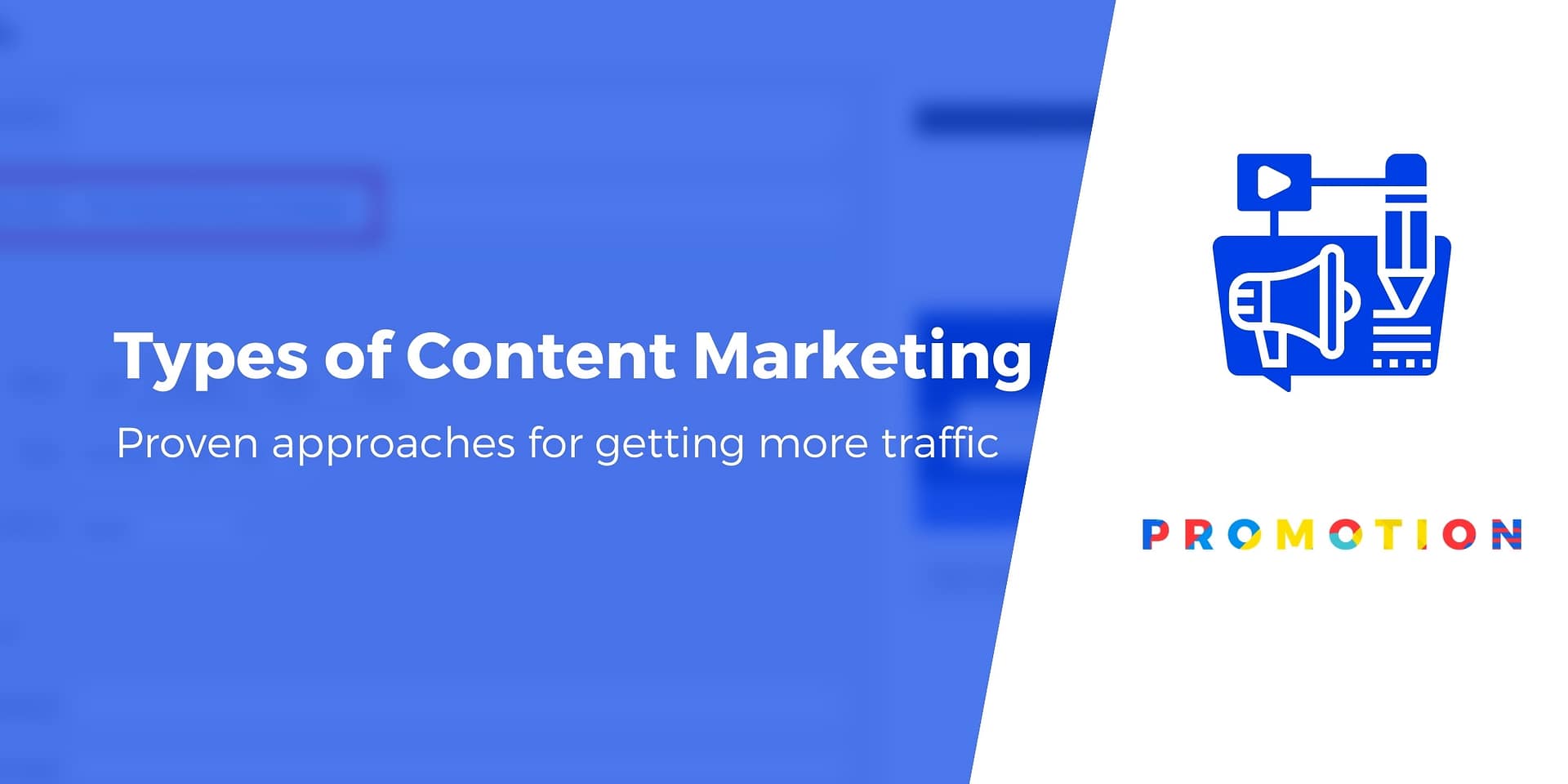 12 Most Popular Types of Content Marketing for Getting More Traffic