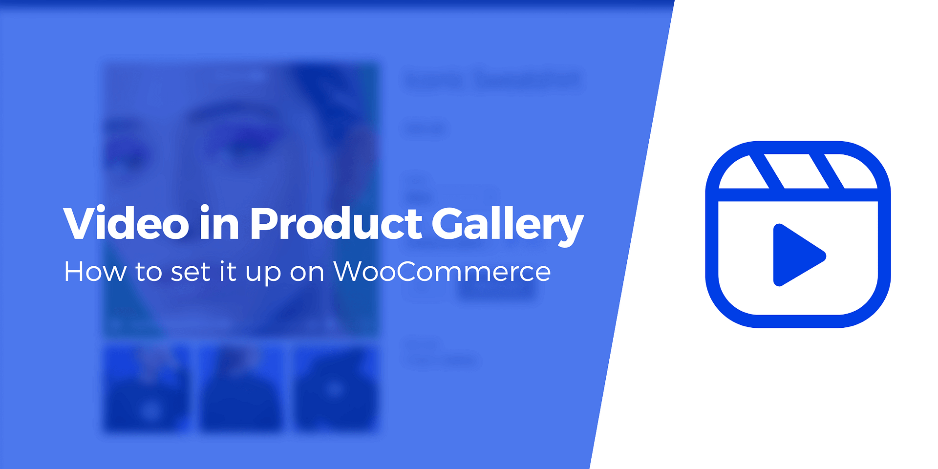 How to Add WooCommerce Video in a Product Gallery (3 Steps)