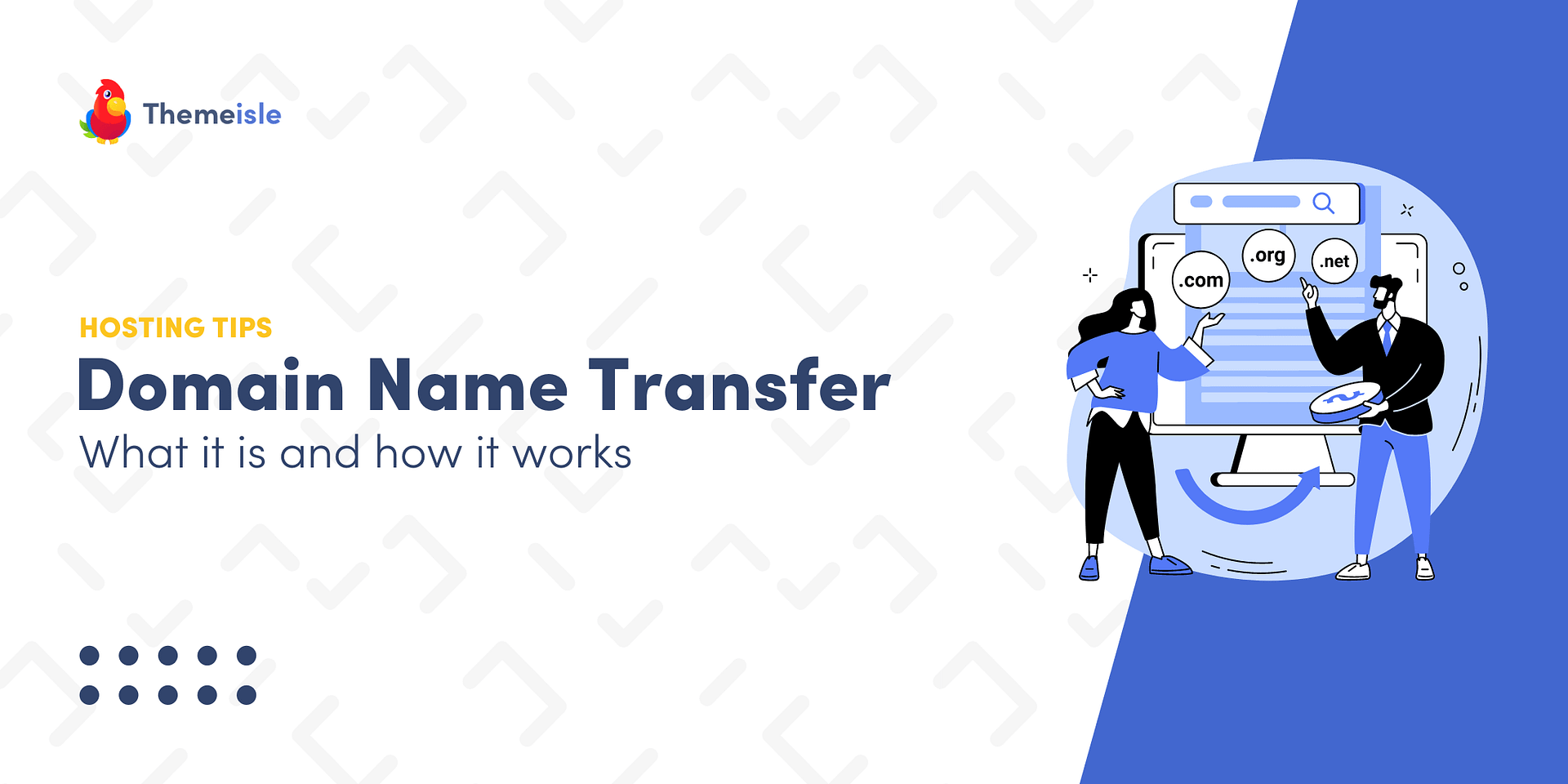 Understanding Domain Name Transfer: What It Is + How It Works