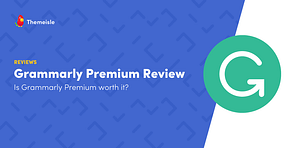 Is Grammarly Premium Worth It? An In-Depth Grammarly Review