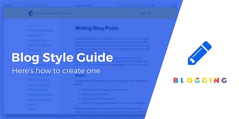 Do You Have Your Blog Style Guide Yet? Here's How to Make One