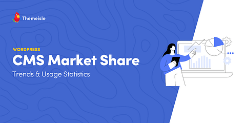 2025 CMS Market Share: Trends & Usage Statistics