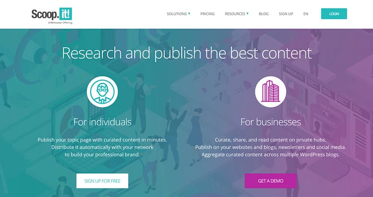 The 10 Best Content Curation Tools and Why You Need One