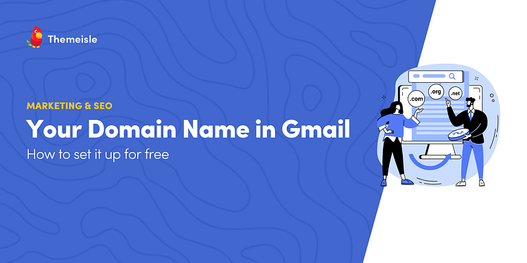 How to Use Gmail With Your Own Domain Name (Works in 2026)