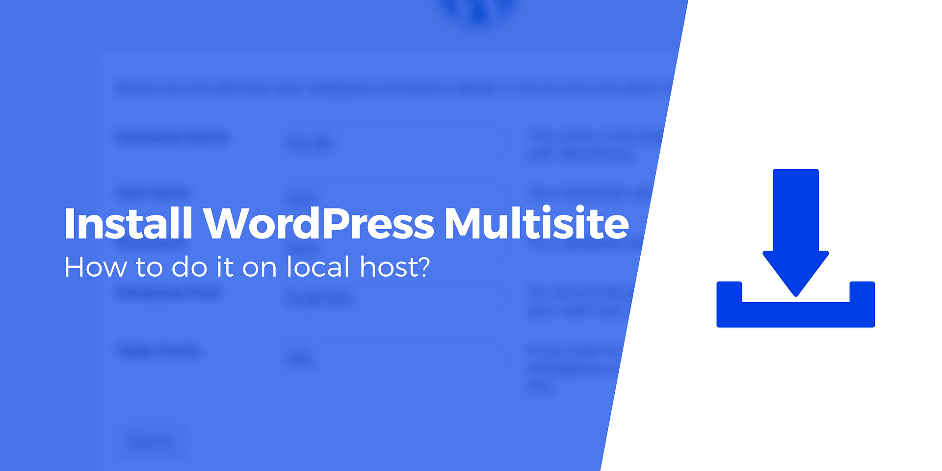How to Install WordPress Multisite on a Local Host?