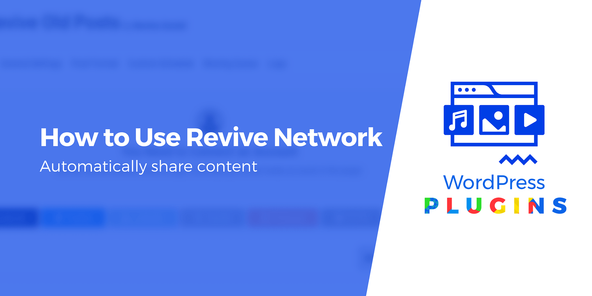 Revive Network How-to: Automatically Share Other Websites' Content
