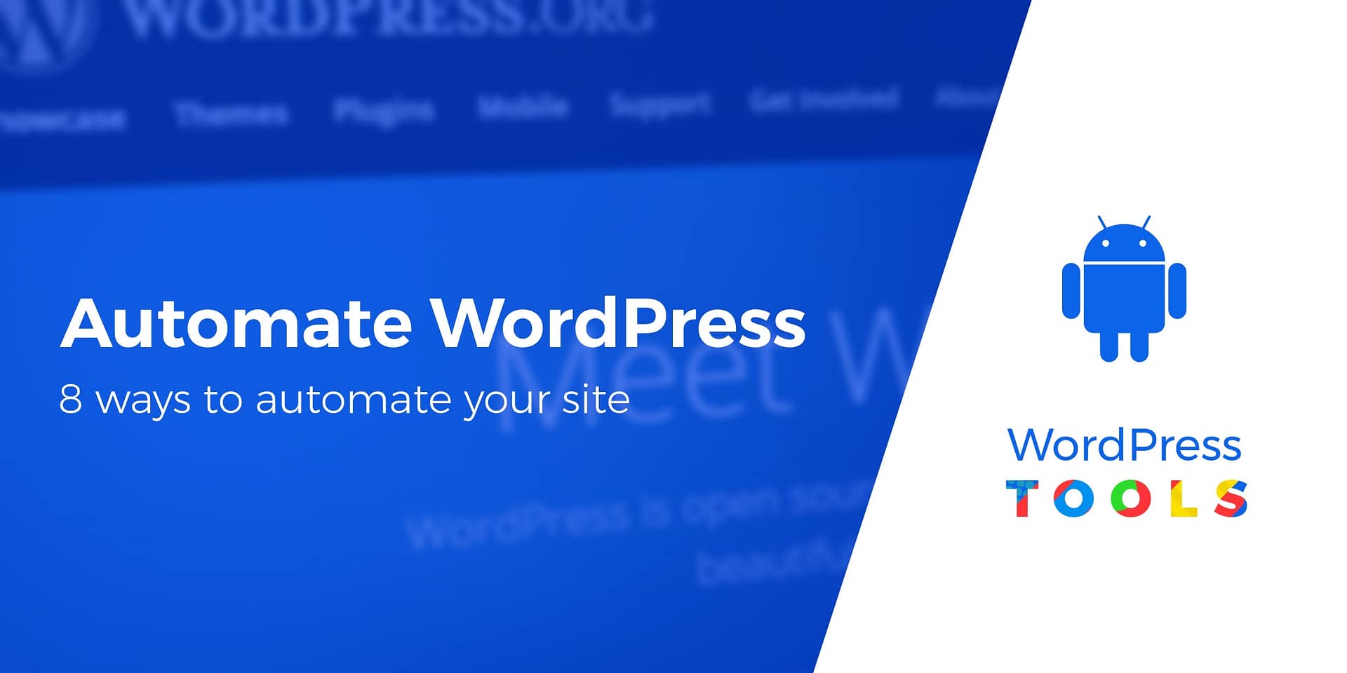 8 Ways to Automate WordPress Tasks and Waste Less Time