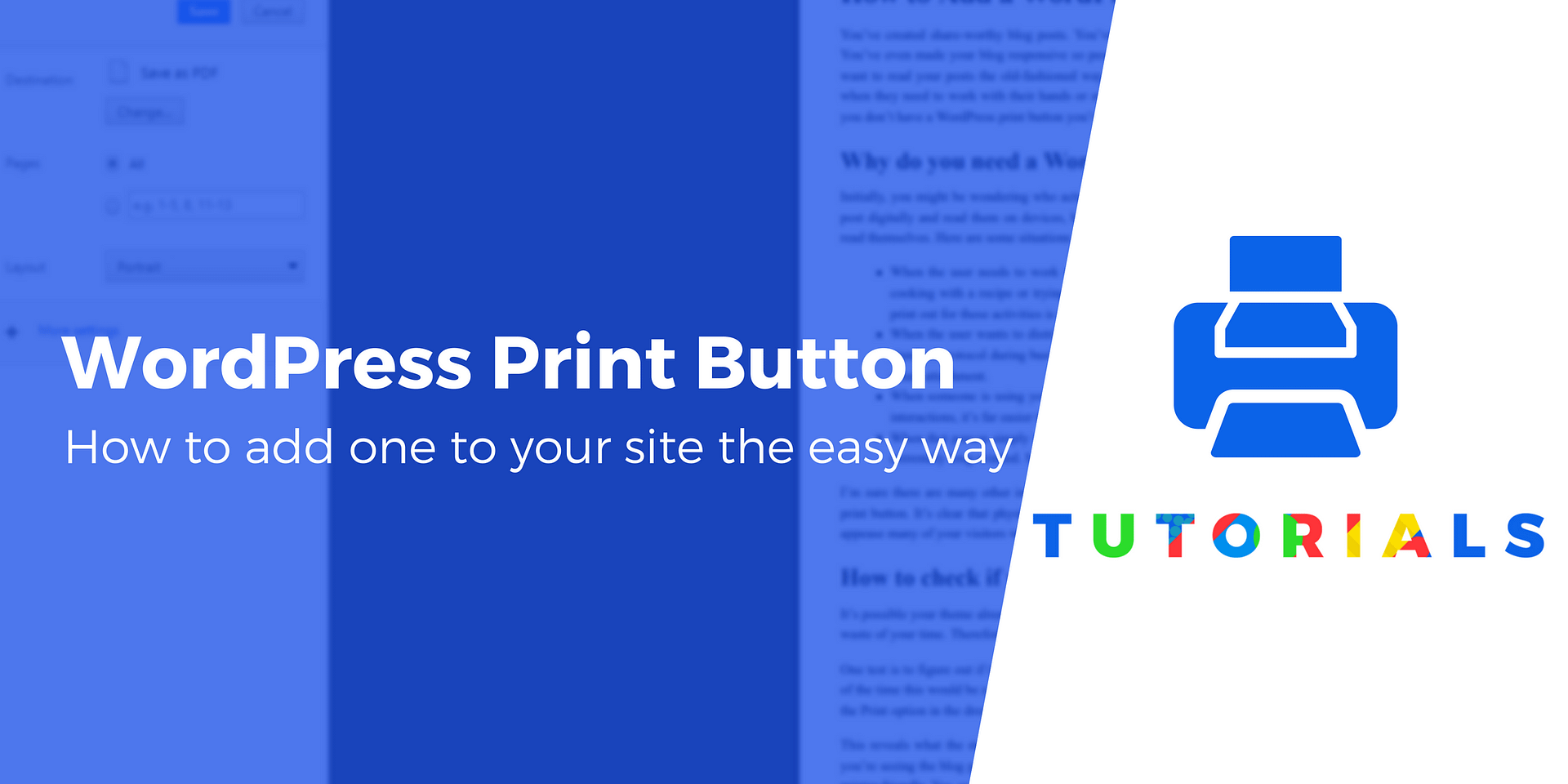 WordPress Print Button: How to Add One and Be Printer-Friendly