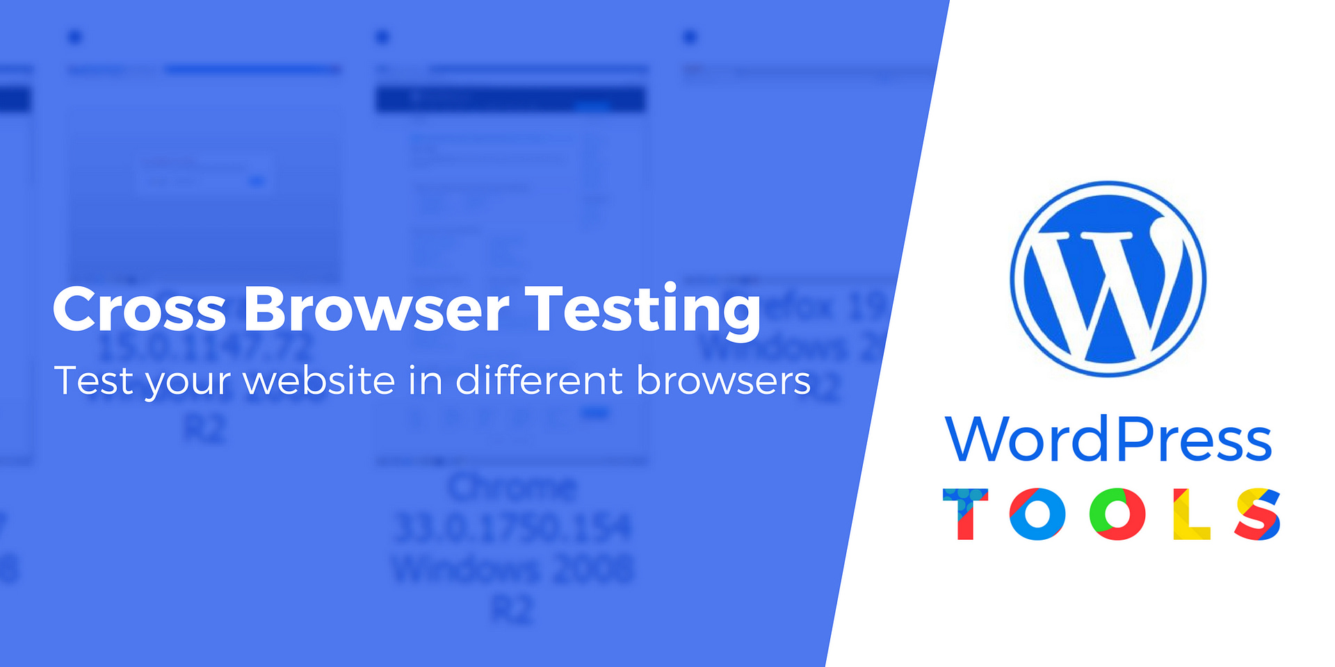 How to Test a Website in Different Browsers the Easy Way (3 Tools)