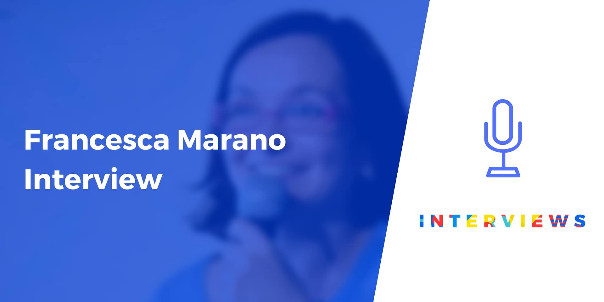 Francesca Marano Interview - The Woman Who Masters Networking