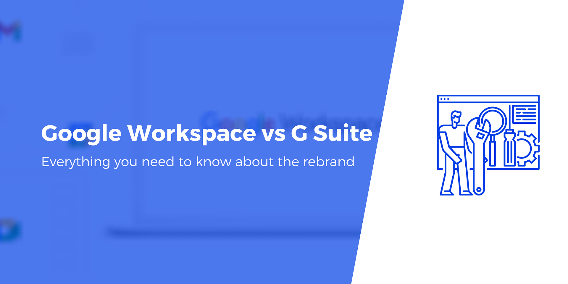 Google Workspace vs G Suite: What's the Difference?