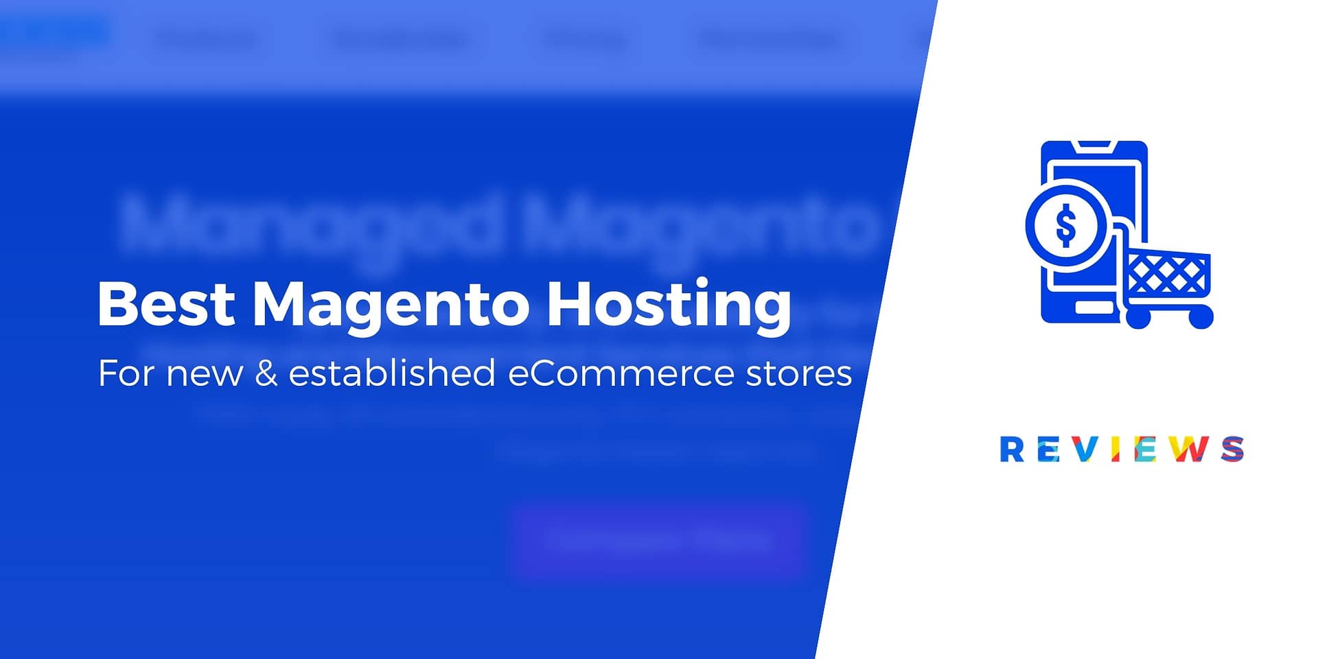 8 Best Magento Hosting Providers Compared