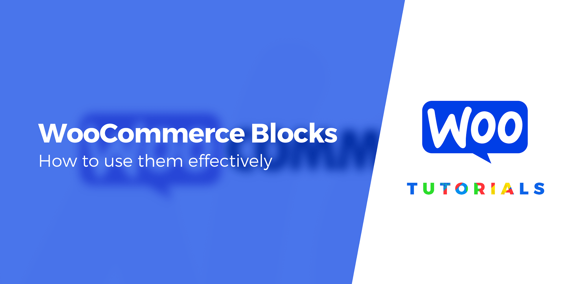 What Are Woocommerce Blocks How To Use Them Effectively