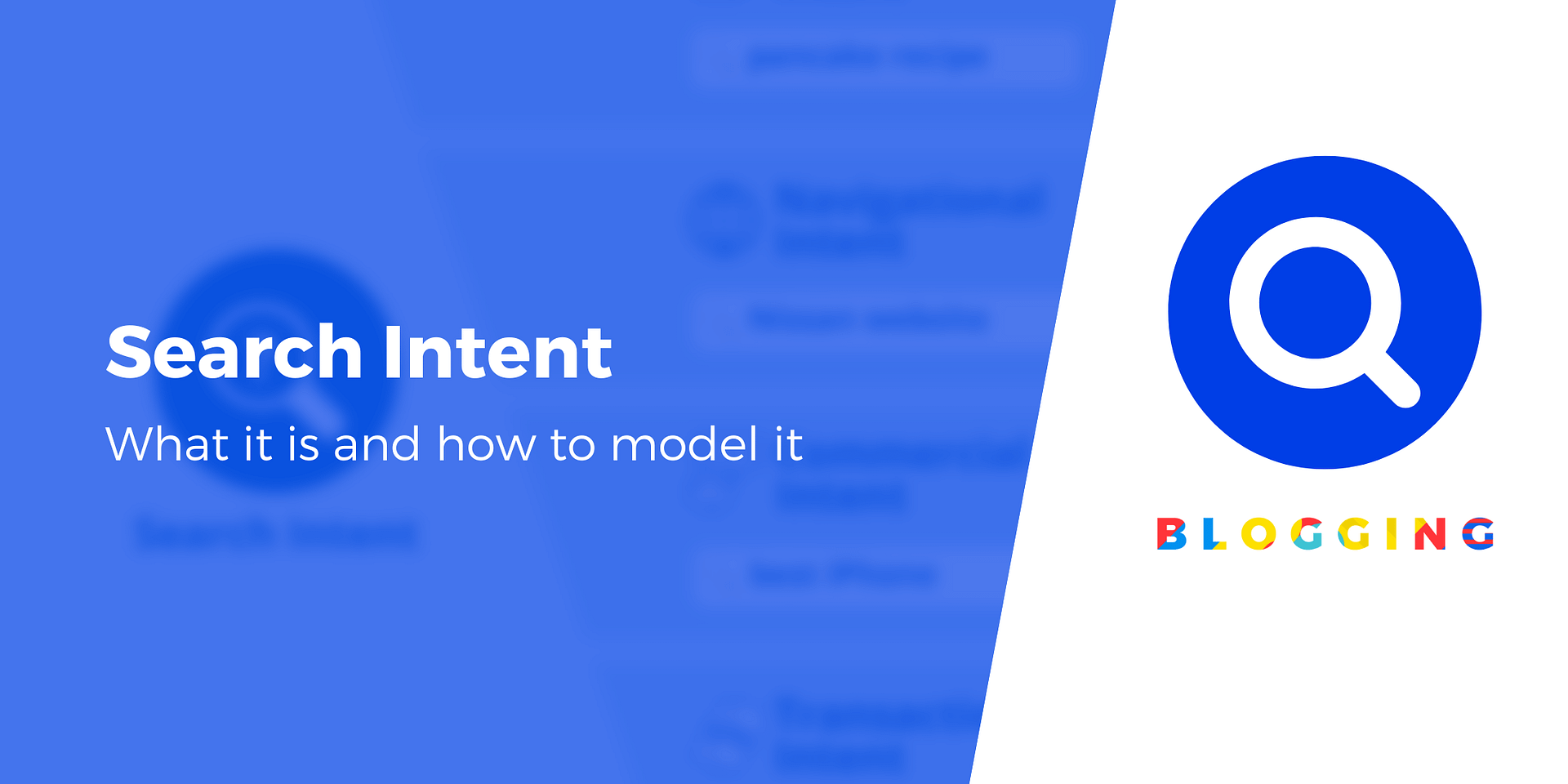 What Is Search Intent? A Complete Guide for Beginners