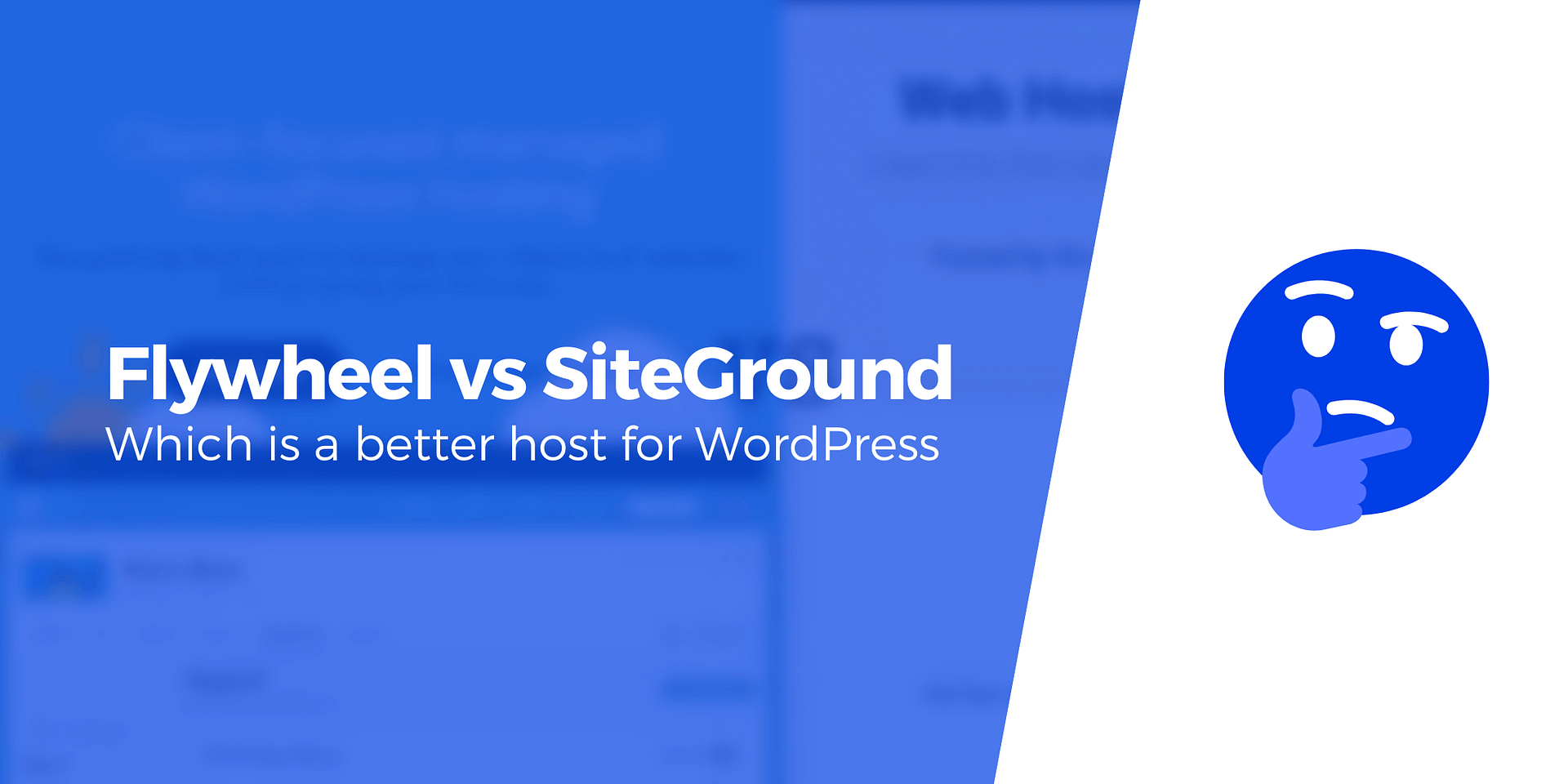 Flywheel vs SiteGround: Which Is Better for WordPress