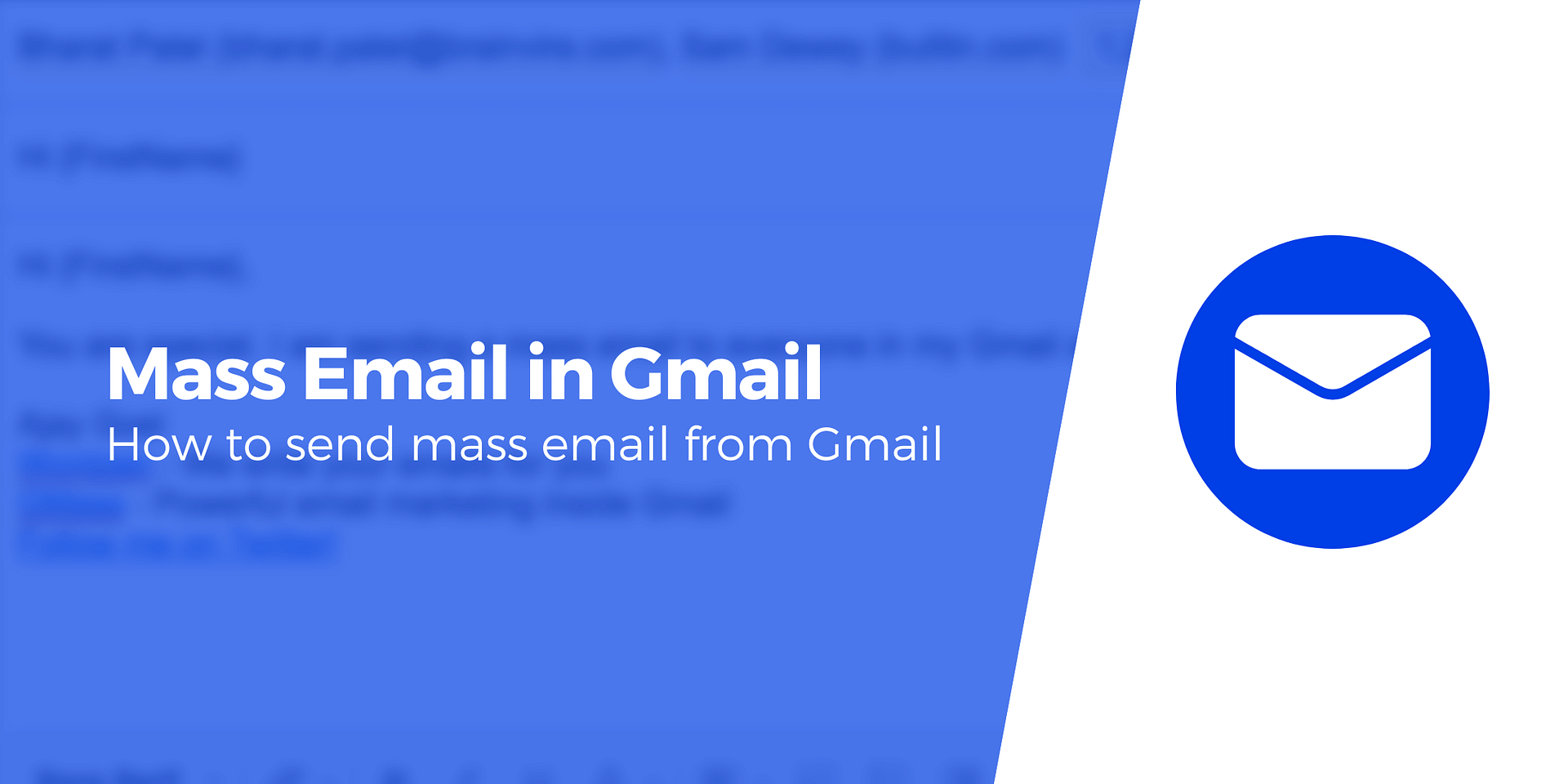 How to Send a Mass Email in Gmail