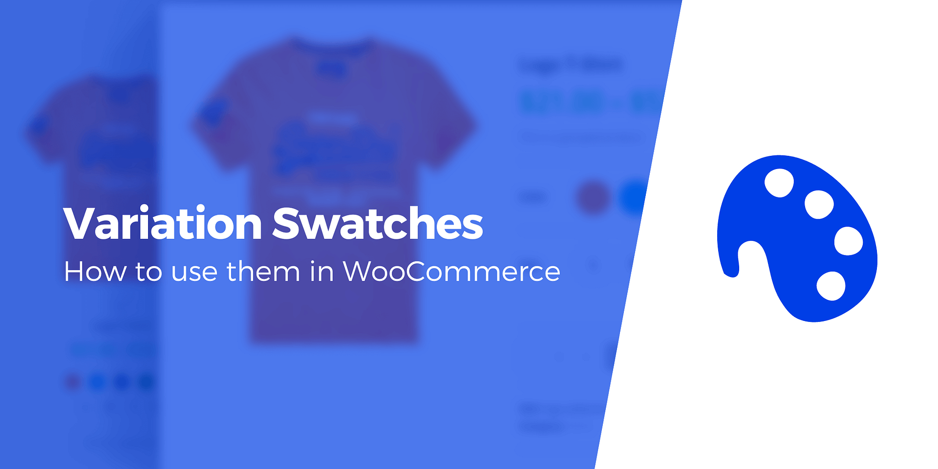 Variation Swatches for WooCommerce? Here's How to Set Them