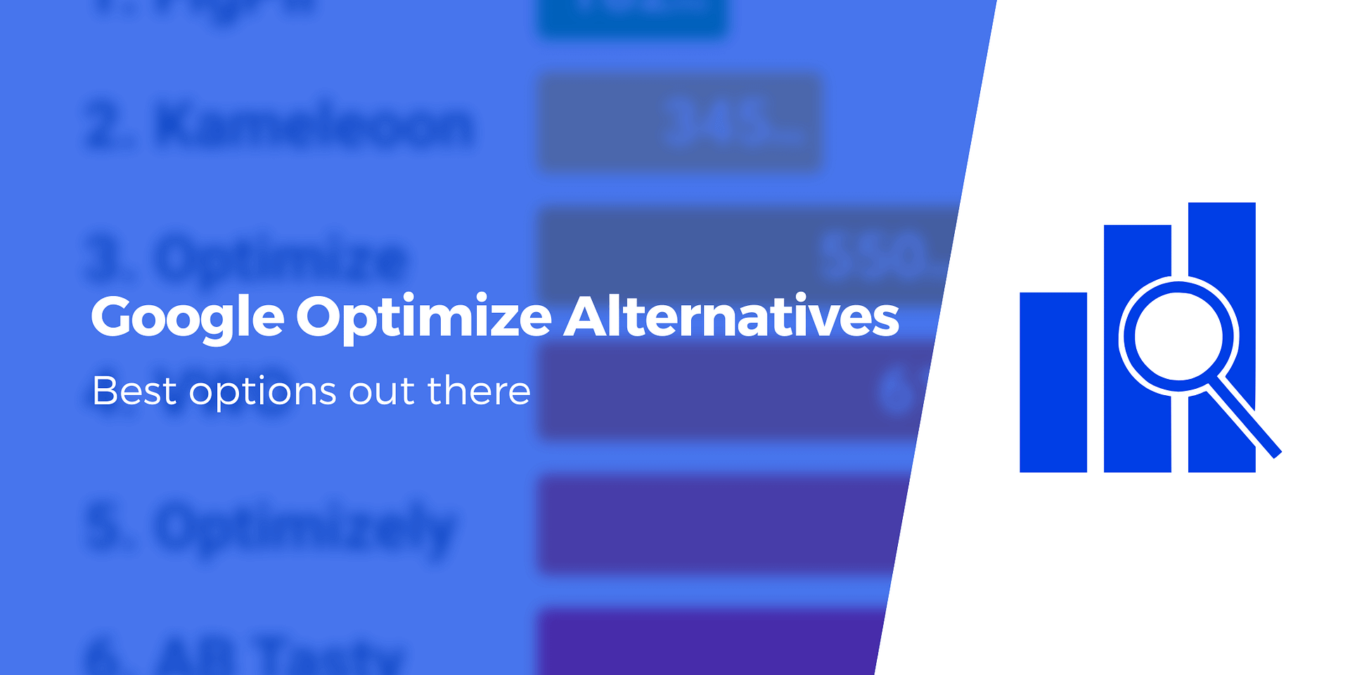 Need a Google Optimize Alternative? Here Are 6 Best Ones Need a Google Optimize Alternative? Here Are 6 Best Ones