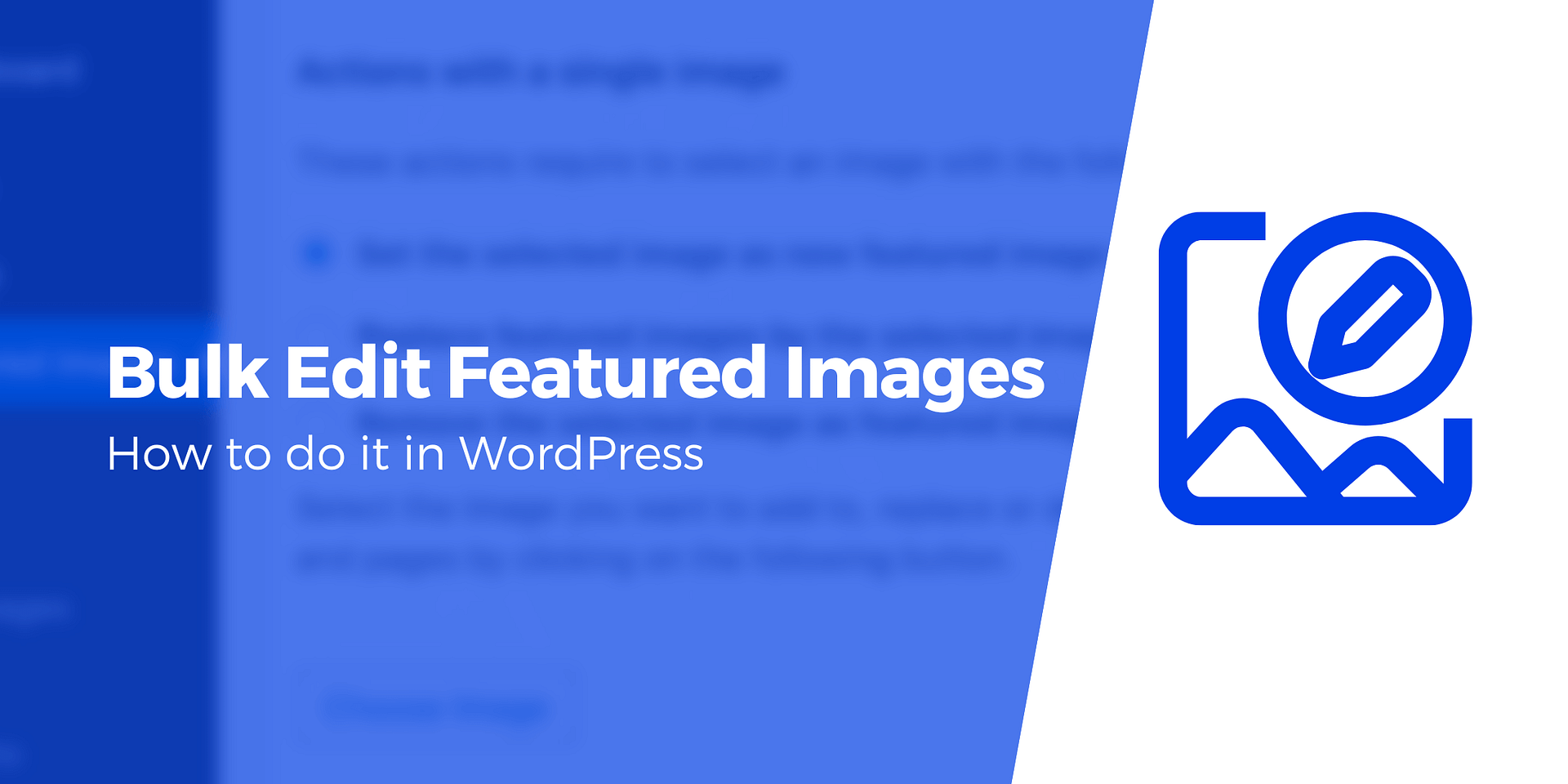 How to Bulk Edit Featured Images in WordPress