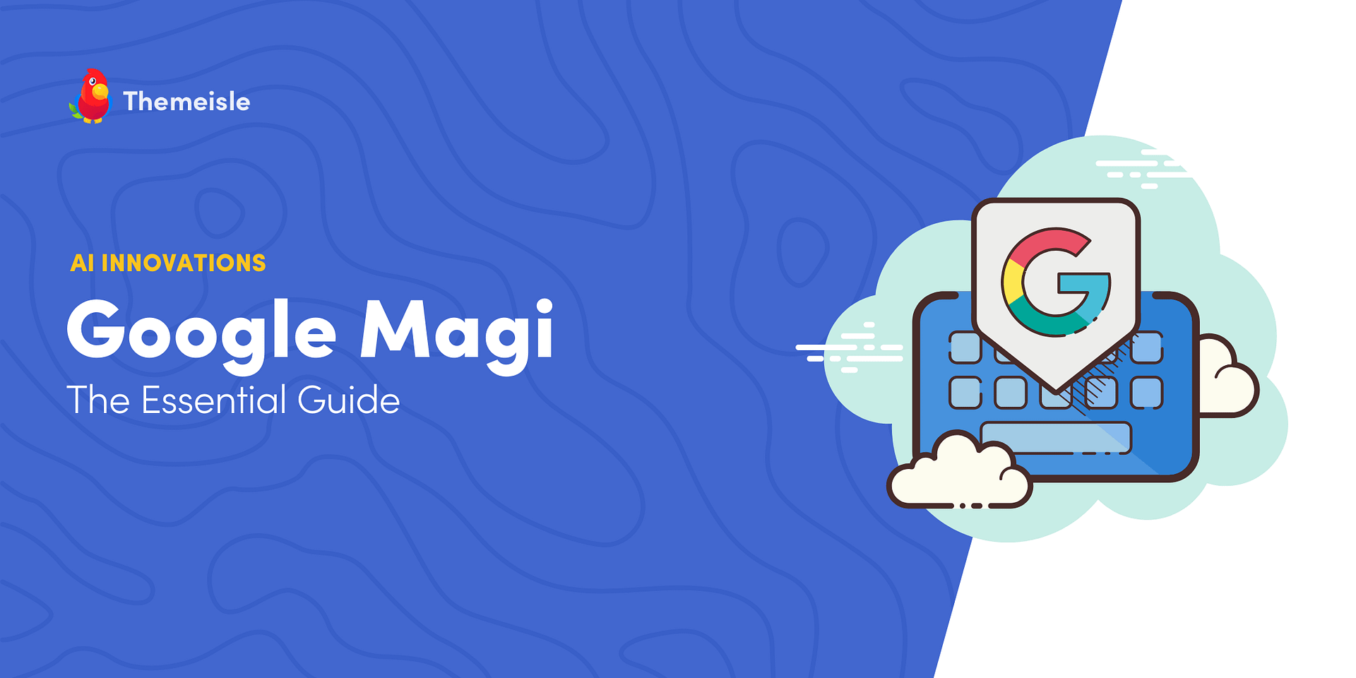 What Is Google Magi? Your Essential Guide and What to Expect